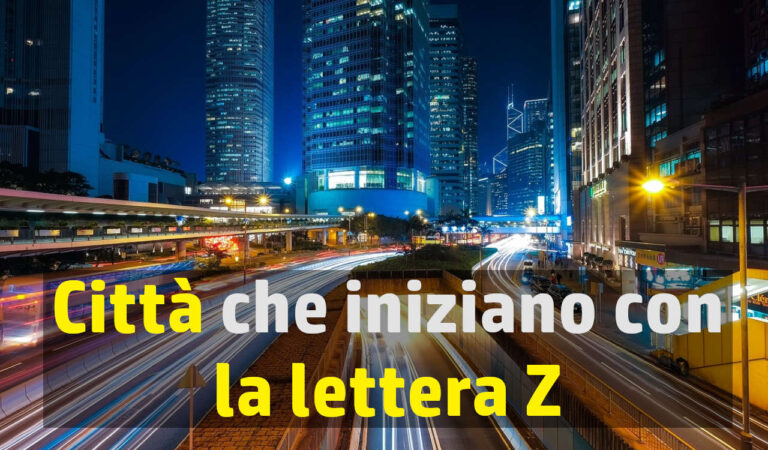 Città che iniziano con la lettera Z - Nomi Cose e Città